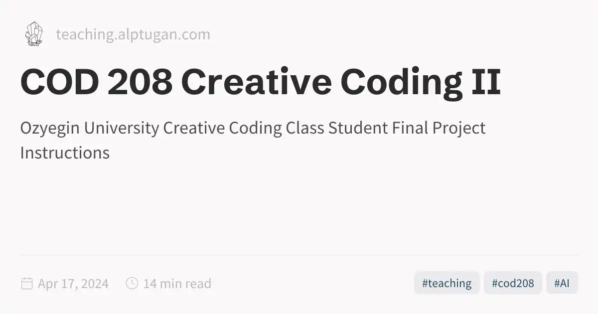 COD 208 Creative Coding II