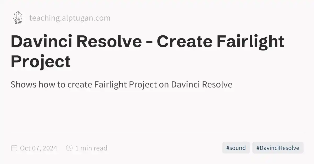 Davinci Resolve - Create Fairlight Project