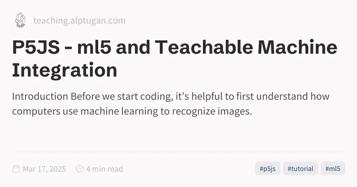 P5JS - ml5 and Teachable Machine Integration